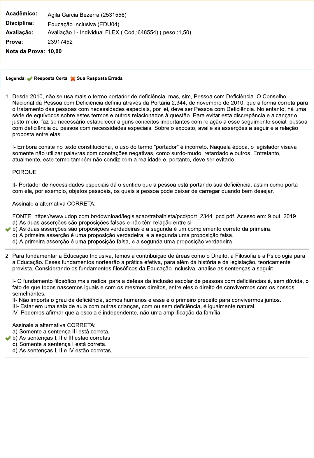 Avaliação I - Educação Inclusiva (UNIASSELVI) - Educação Inclusiva Avaliação I - Educação Inclusiva (UNIASSELVI) - Educação Inclusiva