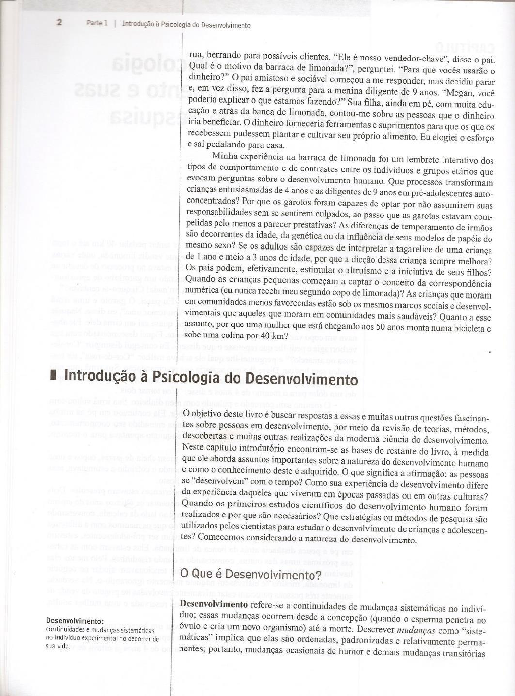 Livro sobre psicologia- Shaffer - Psicologia do Desenvolvimento