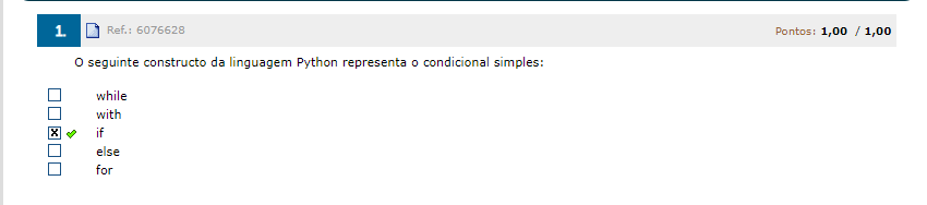 O seguinte constructo da linguagem Python representa o condicional ...