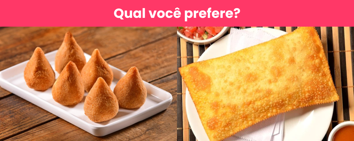 Coxinha ou pastel - Receitas