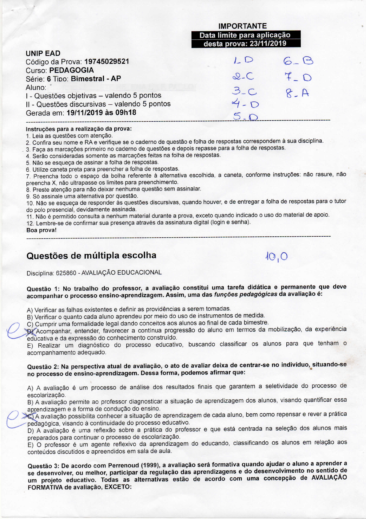 1-AVALIAÇÃO EDUCACIONAL-UNIP- PROVA NOVA 2019 - Avaliação Educacional