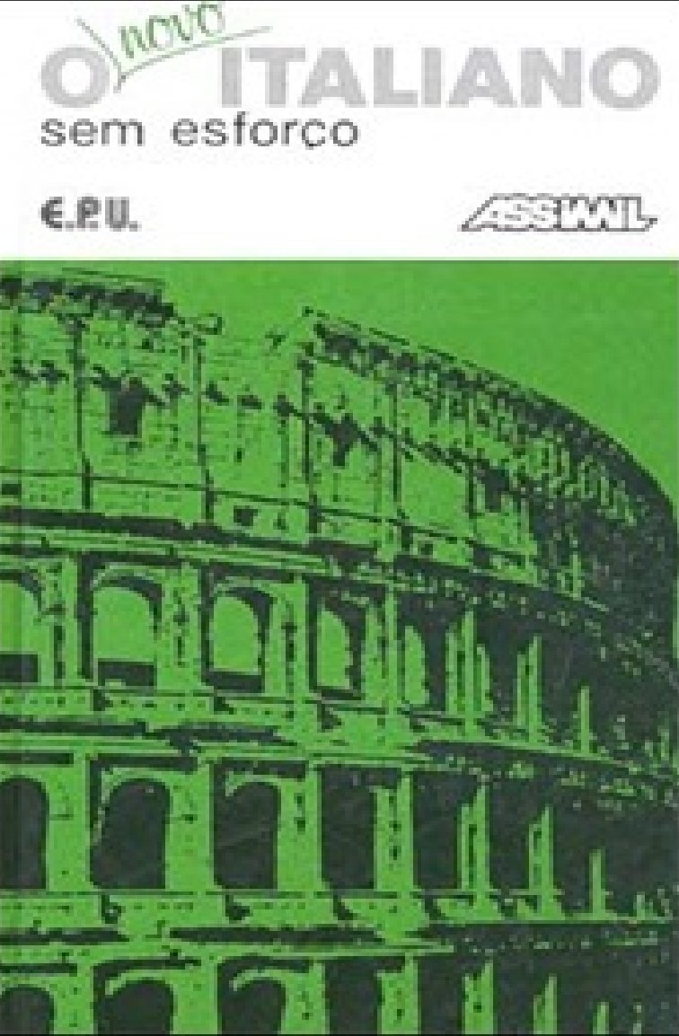 kupdf net o-novo-italiano-sem-esforccedilo - Língua Estrangeira 2 Italiano kupdf net o-novo-italiano-sem-esforccedilo - Língua Estrangeira 2 Italiano