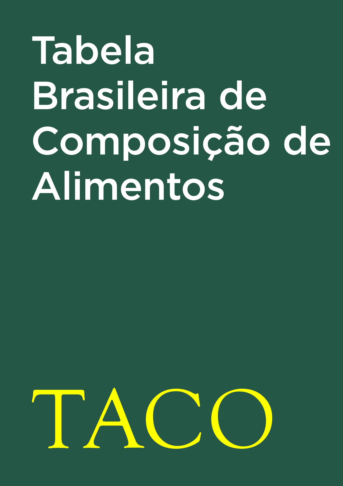 tabela-brasileira-de-composicao-de-alimentos taco 2011 (1) - Nutrição e ...