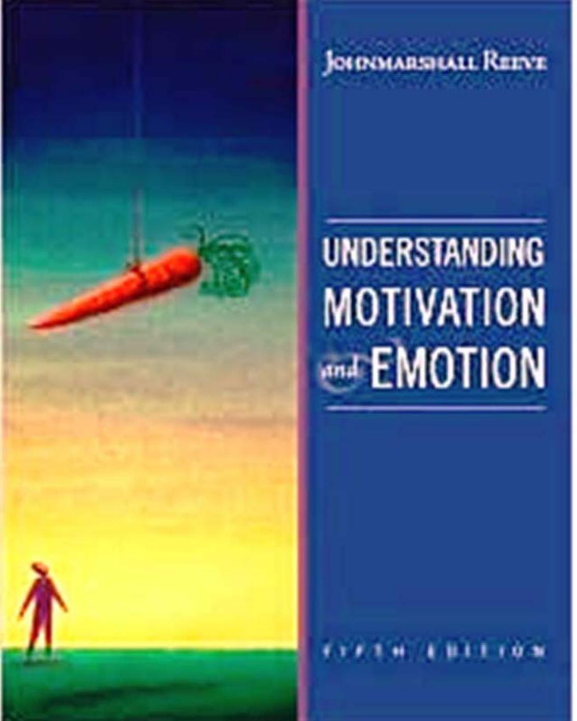 understanding motivation and emotion, reeve - motivação e emoção ... understanding motivation and emotion, reeve - motivação e emoção ...