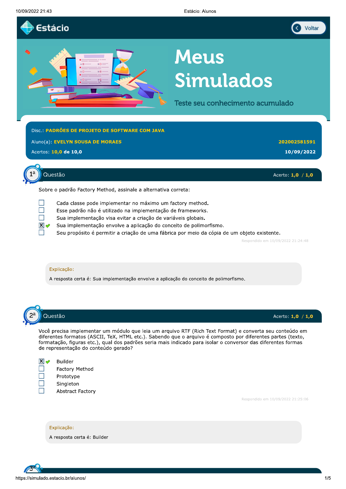 SIMULADO 2 - PADRÕES DE PROJETO DE SOFTWARE COM JAVA - Padrões de ... SIMULADO 2 - PADRÕES DE PROJETO DE SOFTWARE COM JAVA - Padrões de ...