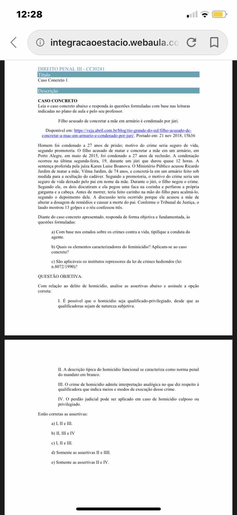 caso concreto direito penal - Direito Penal III caso concreto direito penal - Direito Penal III