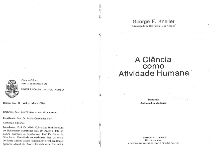A Ciência como Atividade Humana George F. Kneller - Ciências