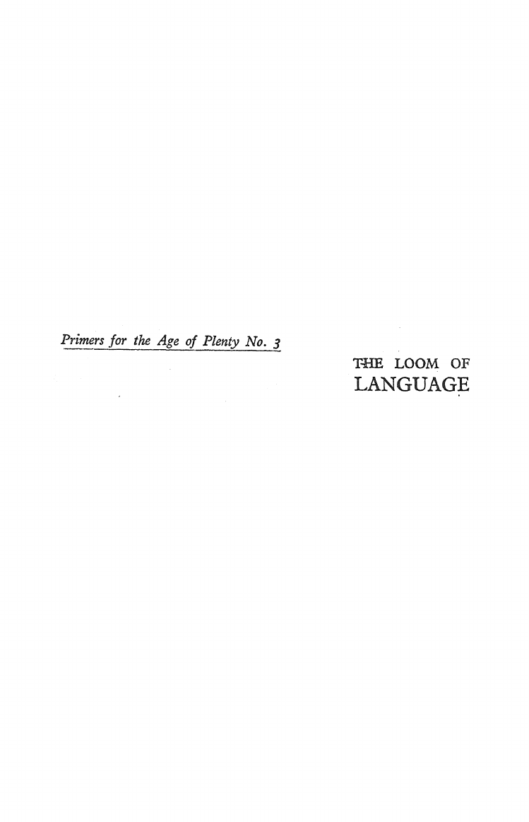2015 76284 The-Loom-Of-Language - História