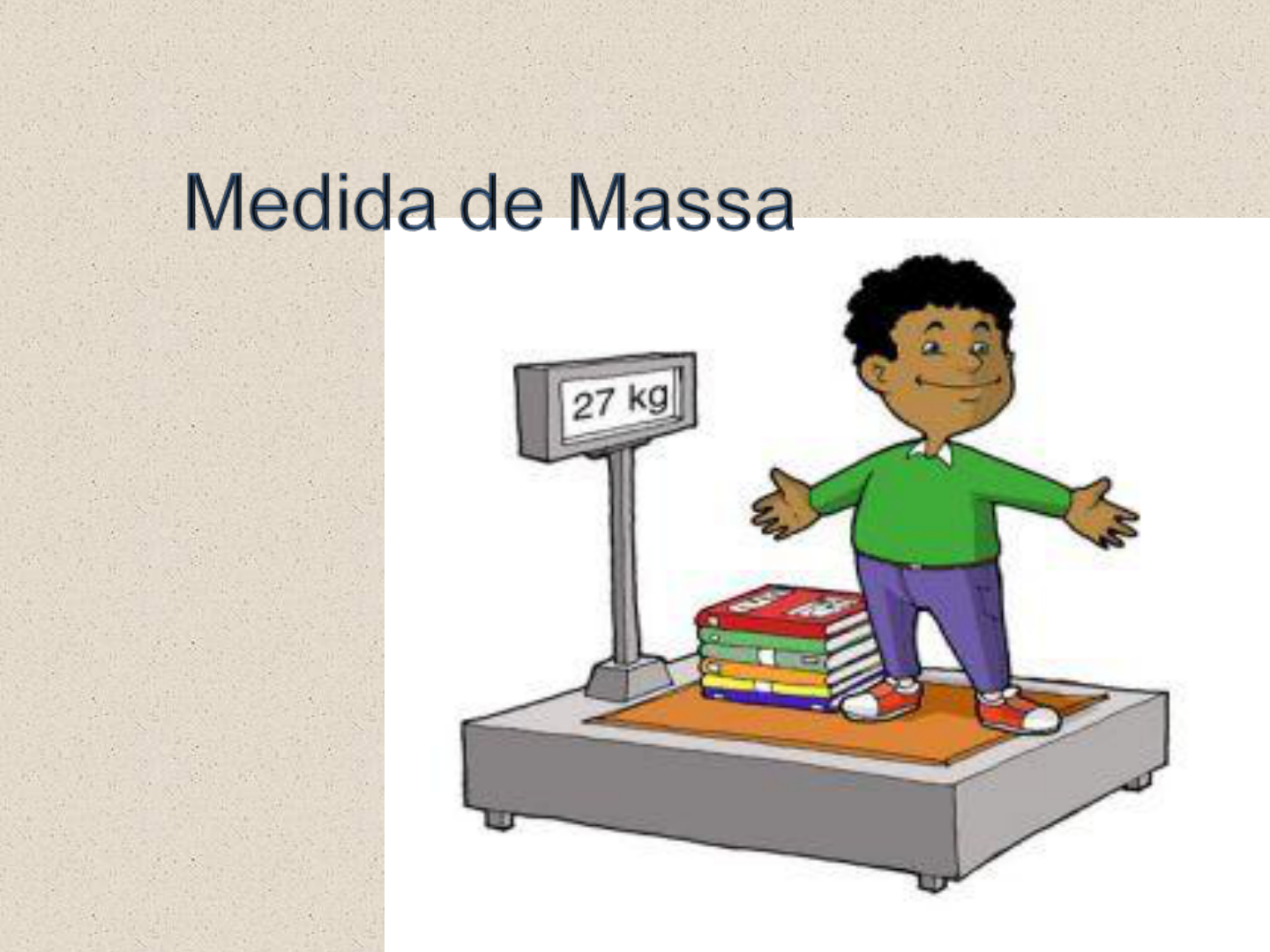 Medida de Massa Slide - Pedagogia