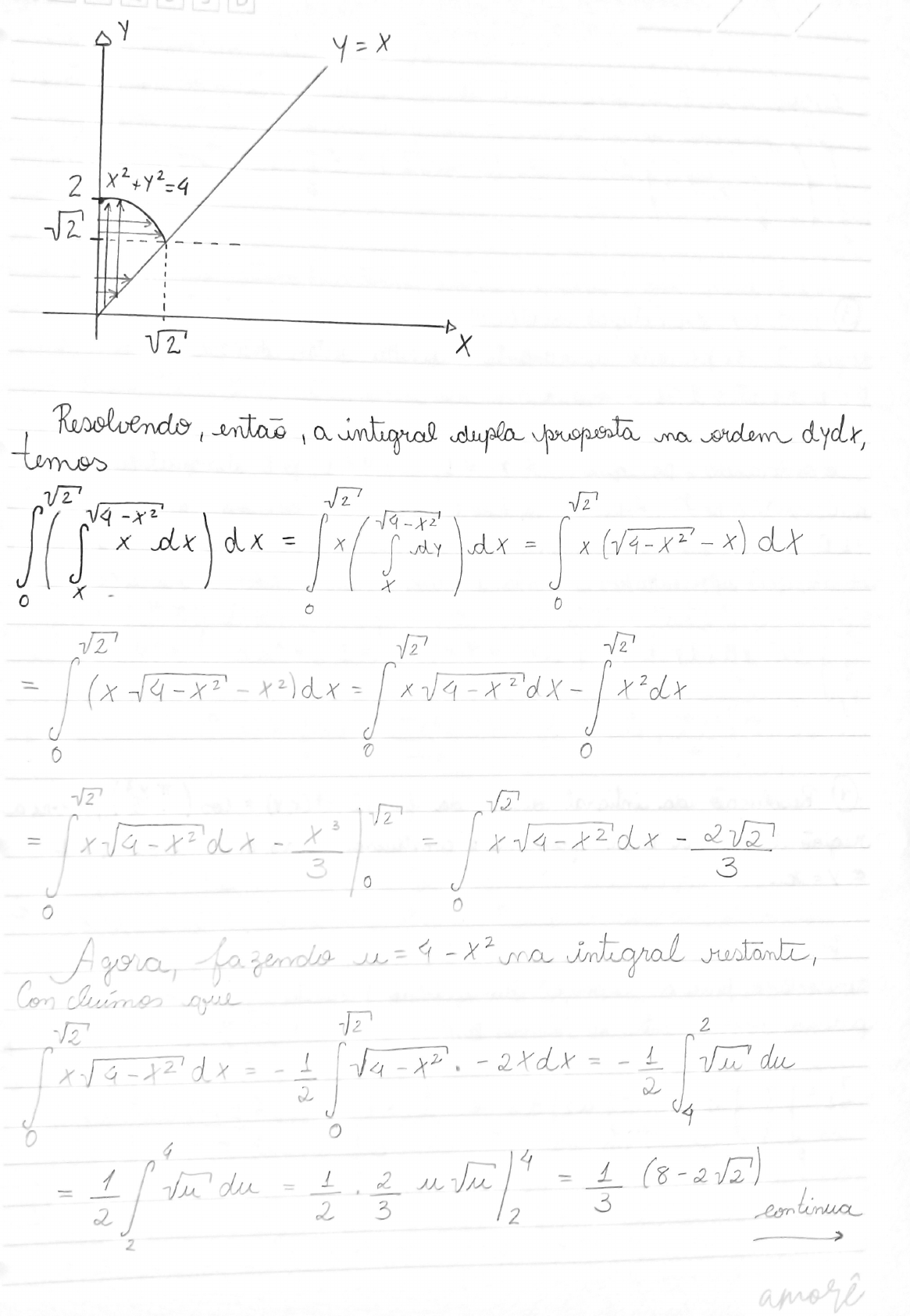 Cálculo 3 - Parte 2, Assuntos: Resolução da integral dupla da função ...