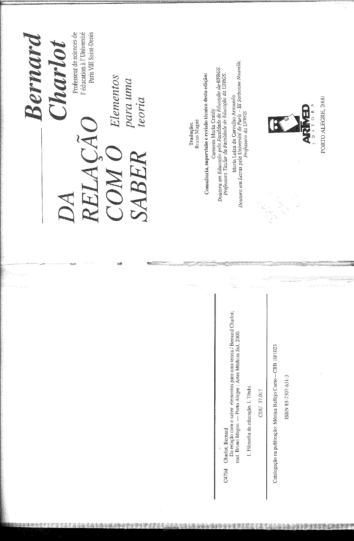 Bernard Charlot - Da Relação com o Saber - Fundamentos da Educação