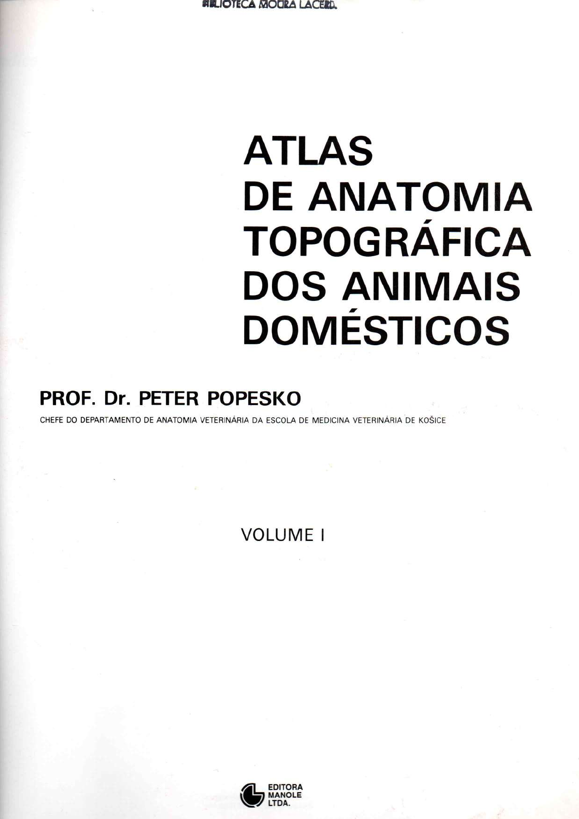 Atlas Anatomia Veterinária - Anatomia Veterinária I