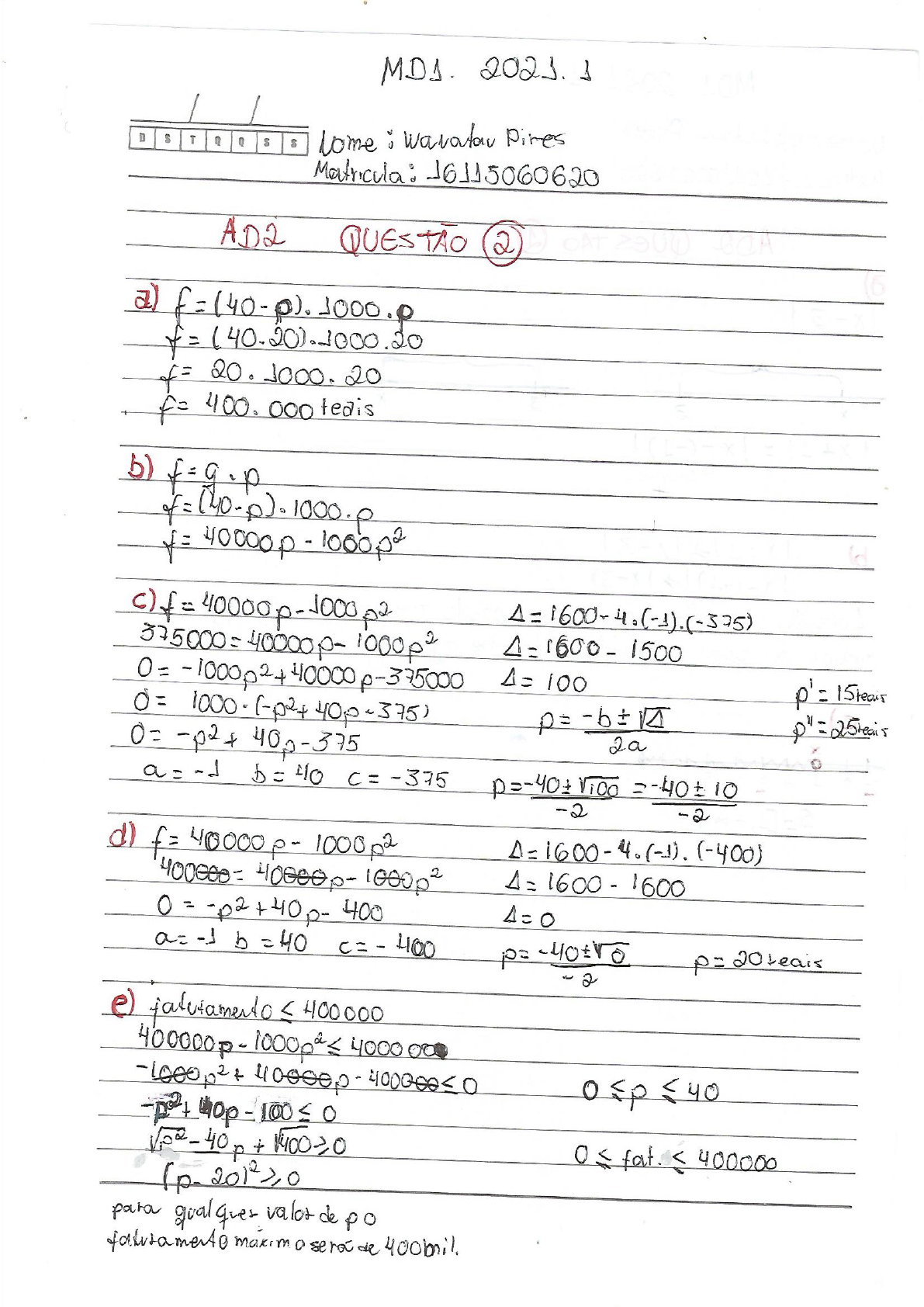 questão 2 da AD2 2021 1 - Métodos Determinísticos
