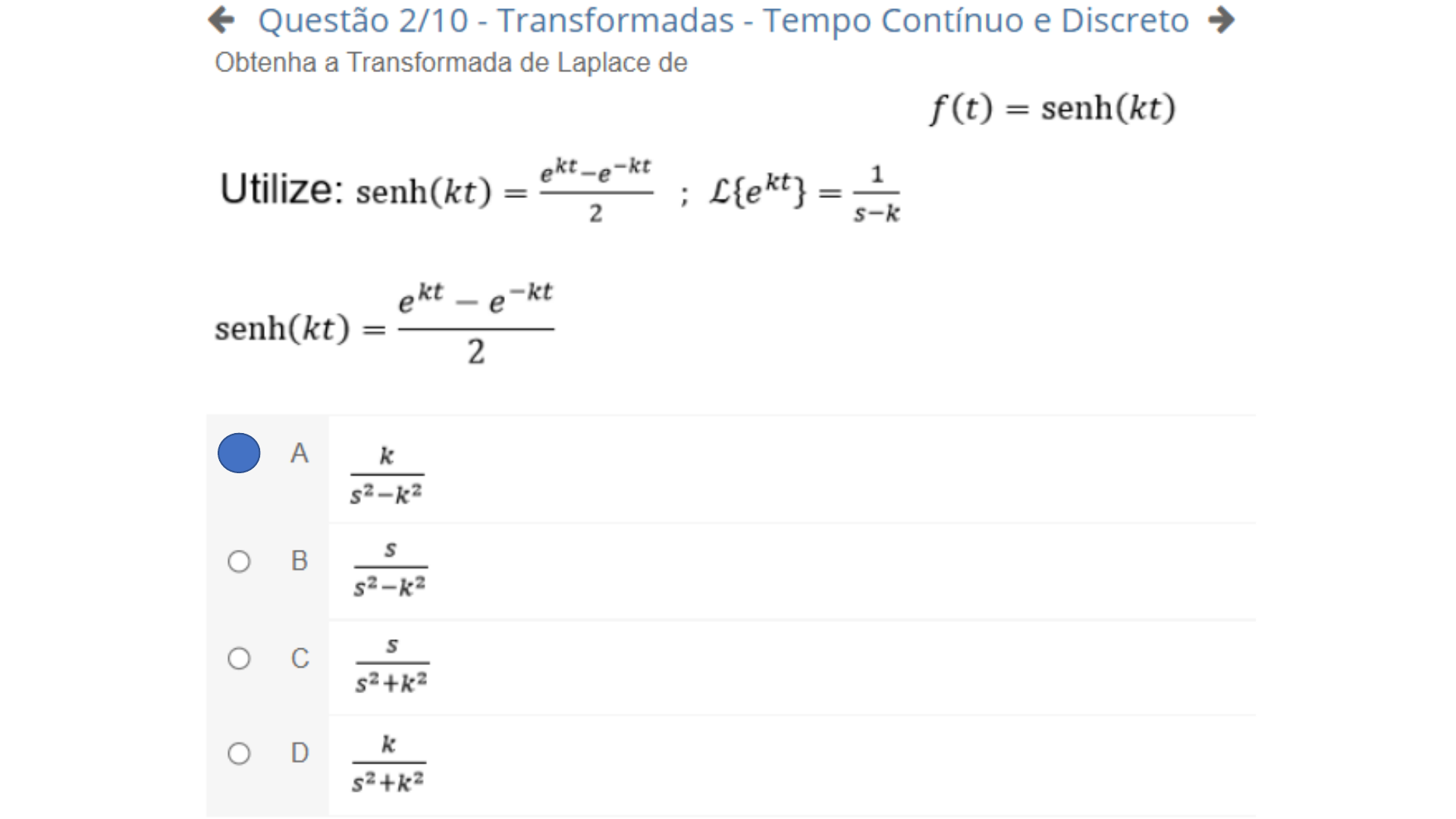 APOL 2 TRANSFORMADAS NOTA 100 - Transformadas Tempo Continuo e Discreto