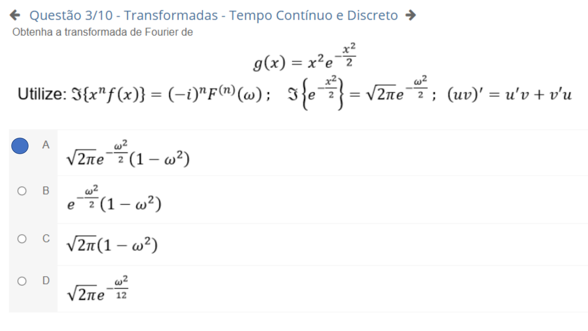APOL 2 TRANSFORMADAS NOTA 100 - Transformadas Tempo Continuo e Discreto