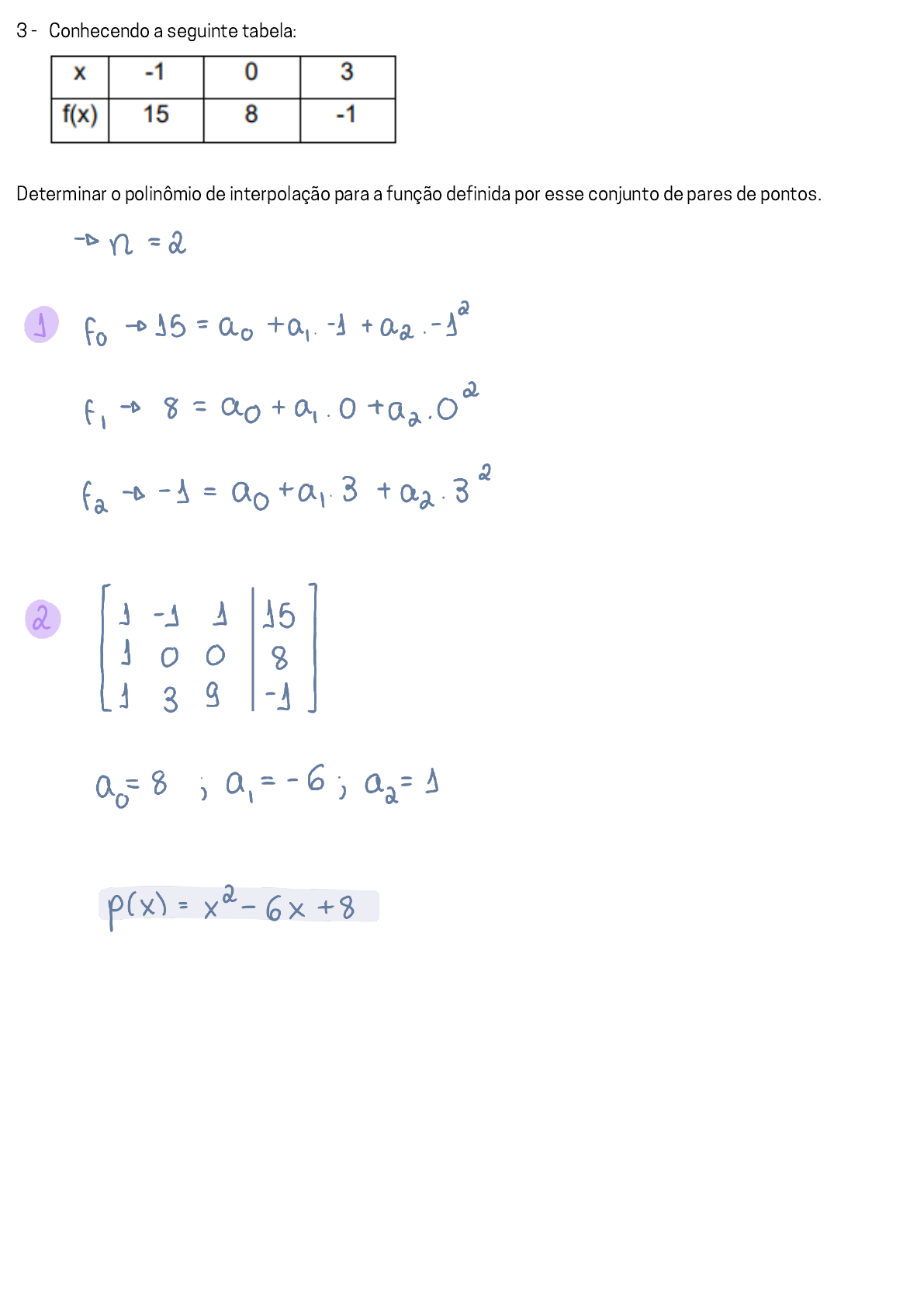 [Resolvida]Lista de exercício de Interpolação - Álgebra Linear I