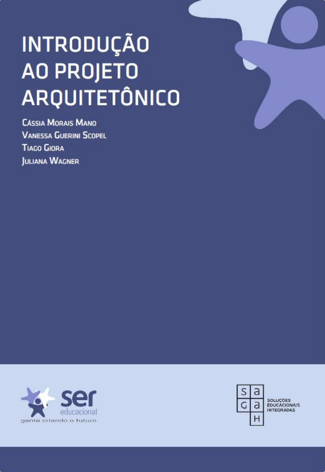 LIVRO Introdução ao projeto arquitetônico - Arquitetura e Urbanismo LIVRO Introdução ao projeto arquitetônico - Arquitetura e Urbanismo