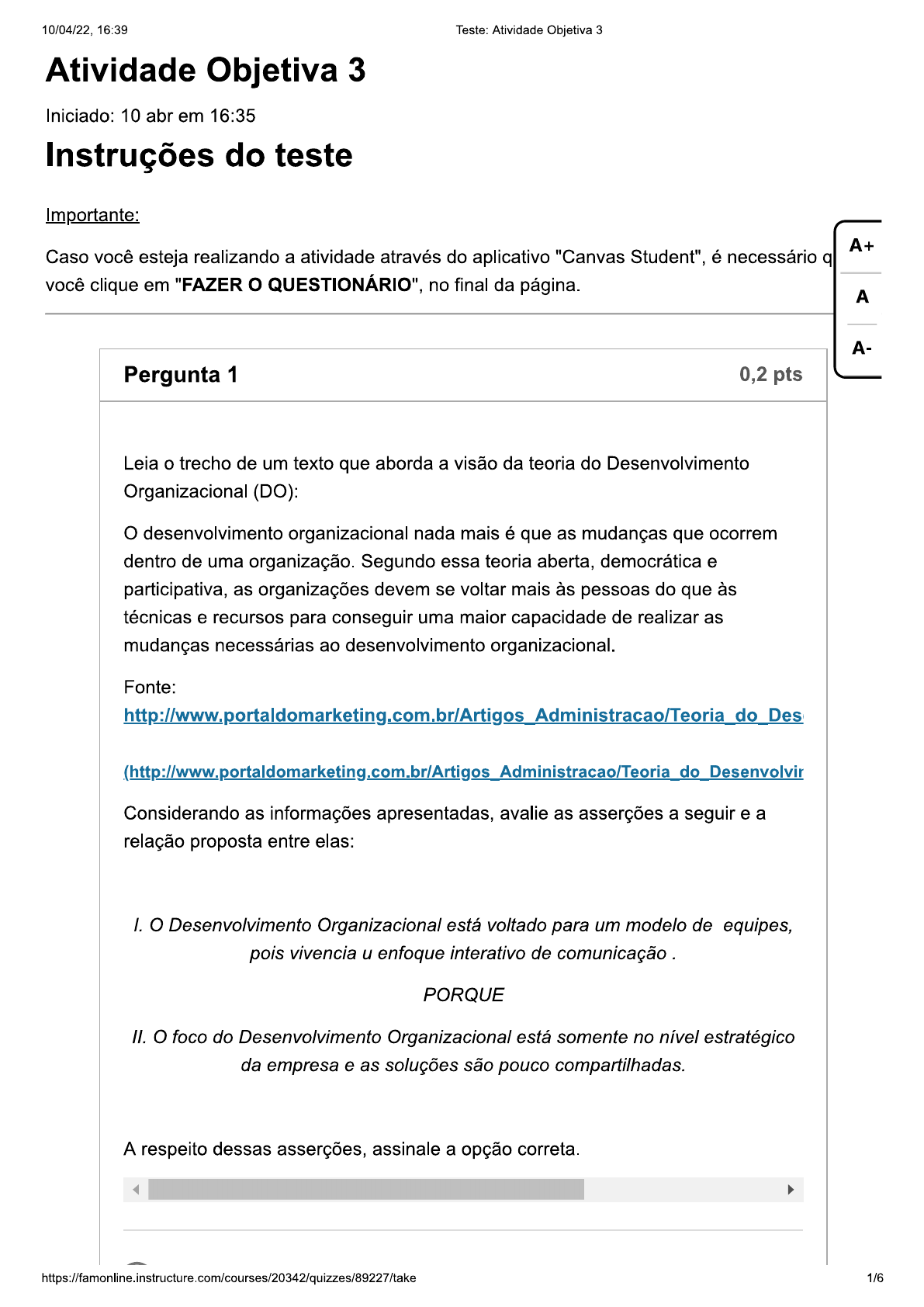 adm moderna e pos moderna ativida objetiva 3 100 - Administração