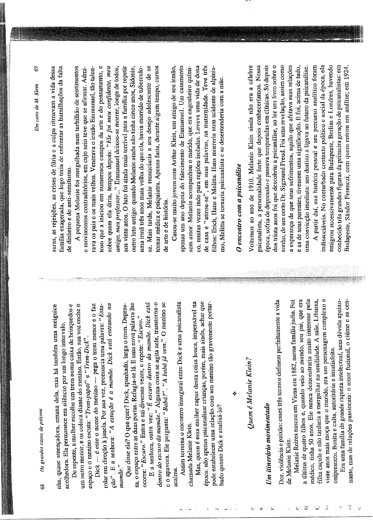 Caso Dick - Psicologia do Desenvolvimento