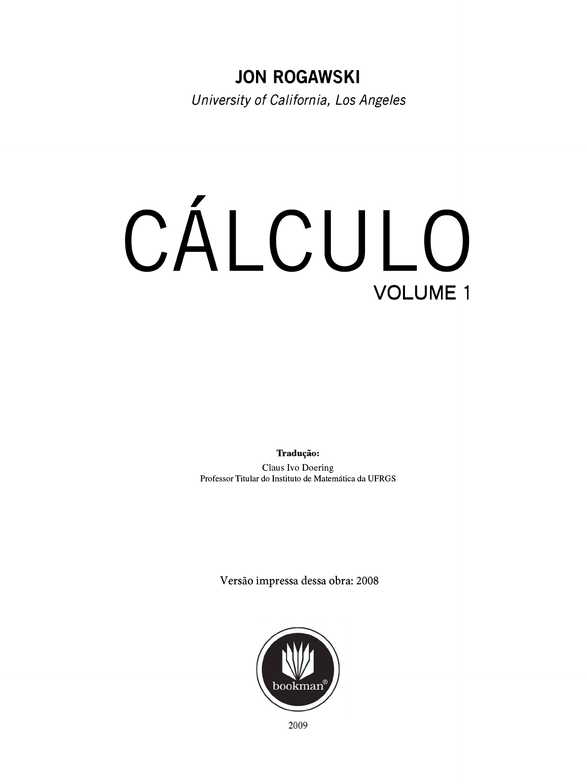 Livro Calculo vol1 - Jon Rogawski - Cálculo I