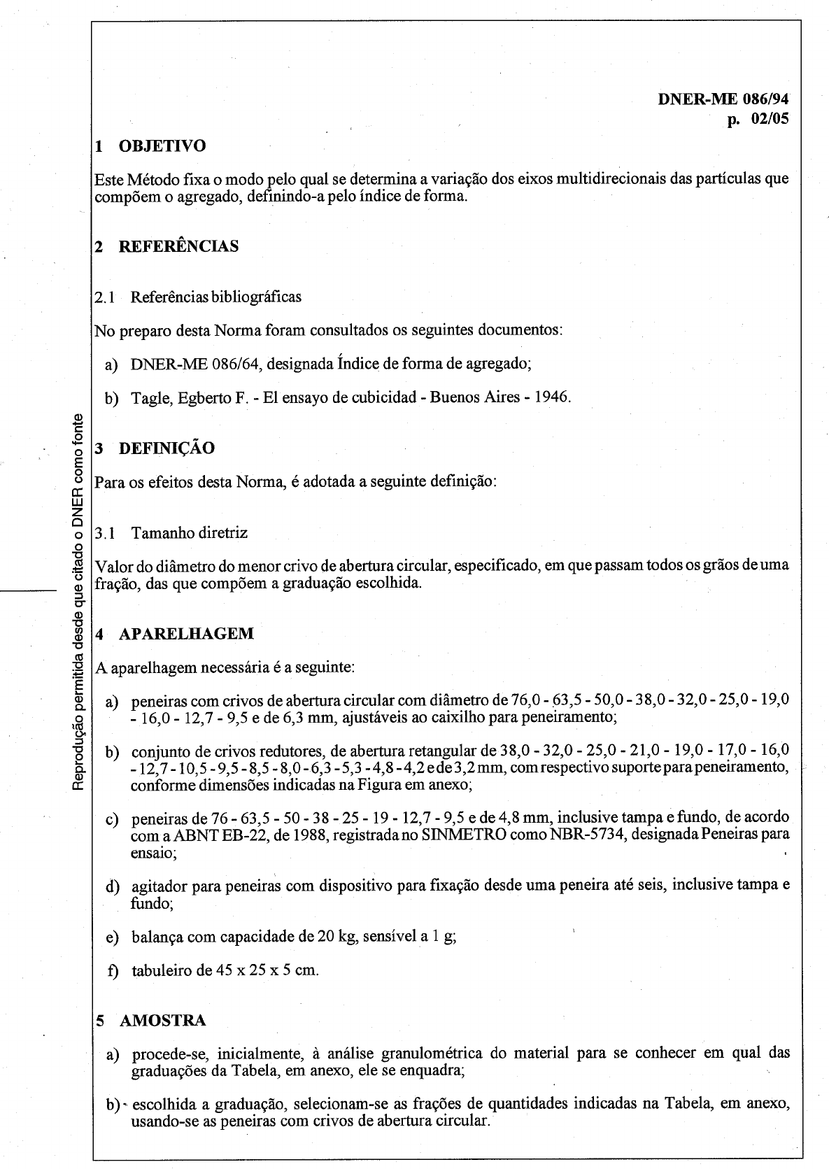 DNER-ME 086 94 - Agregado - determinação do índice de forma - Obras