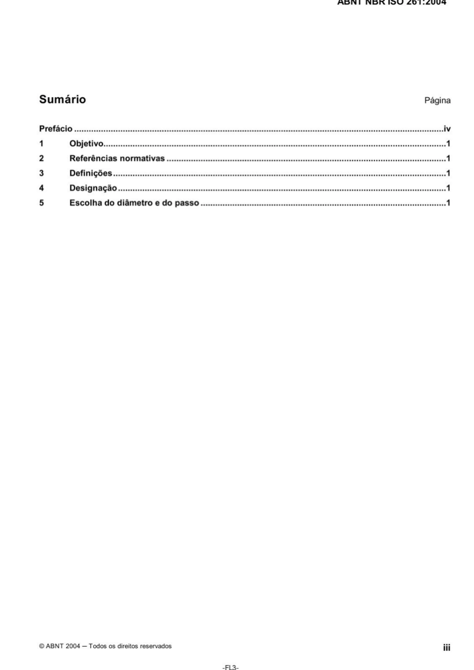 ISO 261 de 12 2004 - NBR Rosca métrica ISO de uso geral - Plano geral ...
