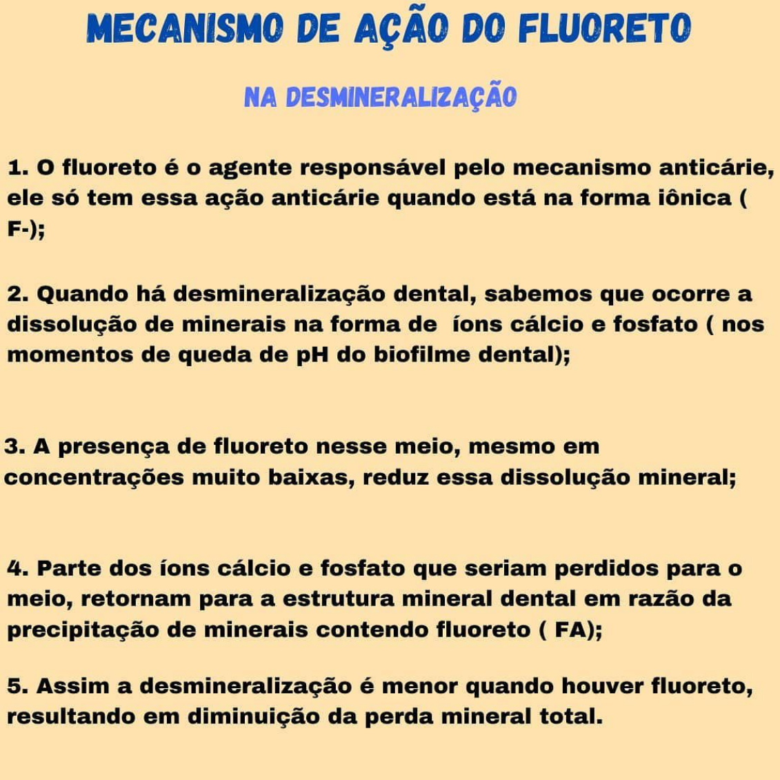 MECANISMO DE AÇÃO DO FLUORETO - Cariologia