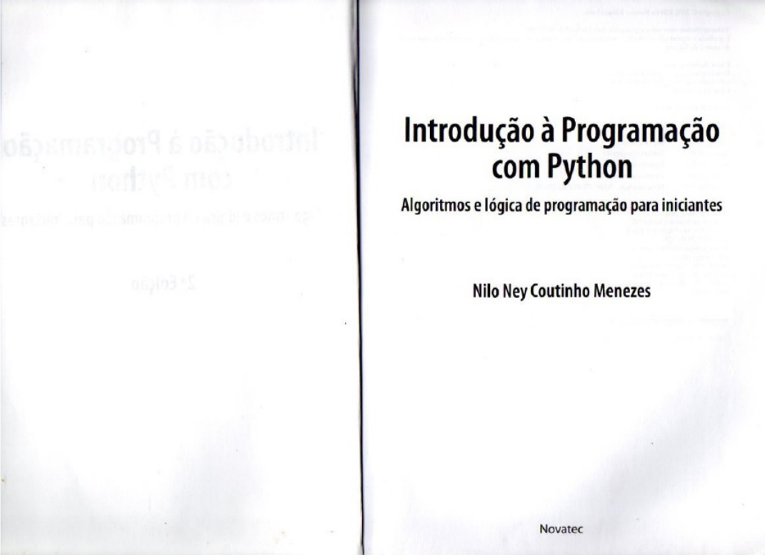 Introdução à Programação Com Python 2a Edição Nilo Ney Coutinho Menezes ... Introdução à Programação Com Python 2a Edição Nilo Ney Coutinho Menezes ...