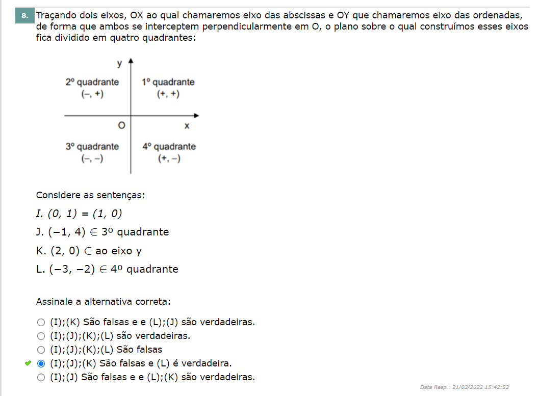 Traçando dois eixos, OX ao qual chamaremos eixo das - Bases Matematicas