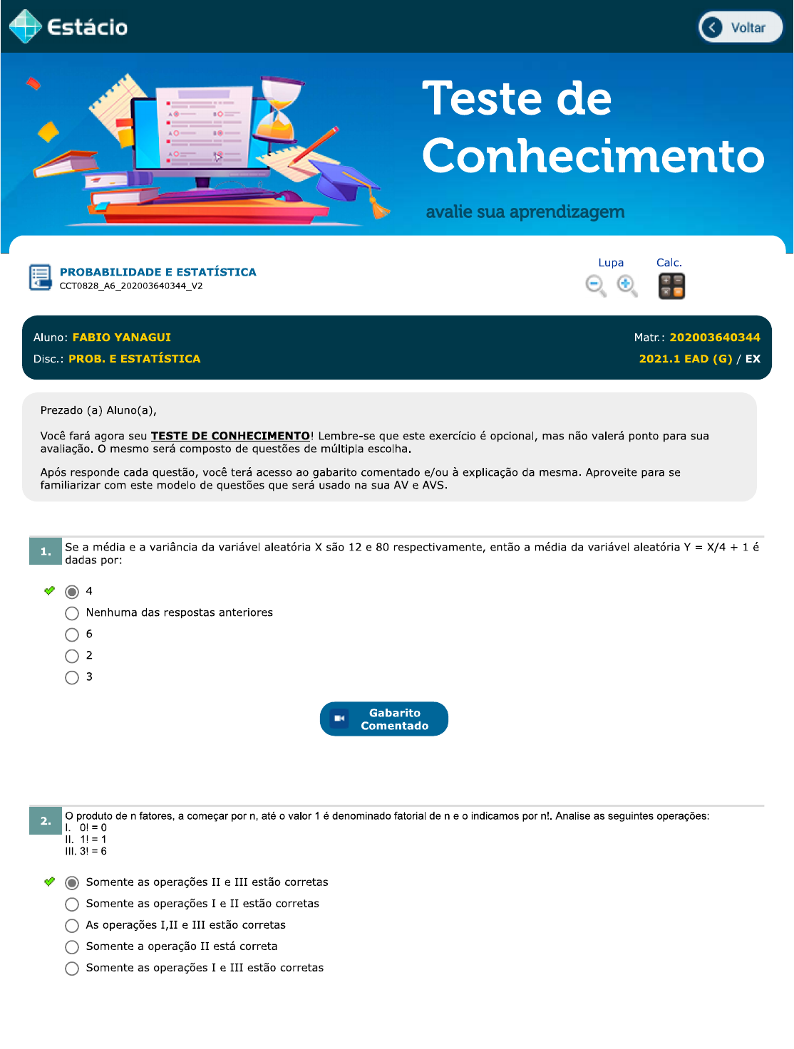 Teste de conhecimento 6.2 primeiro semestre de 2021 em Estatística e ...