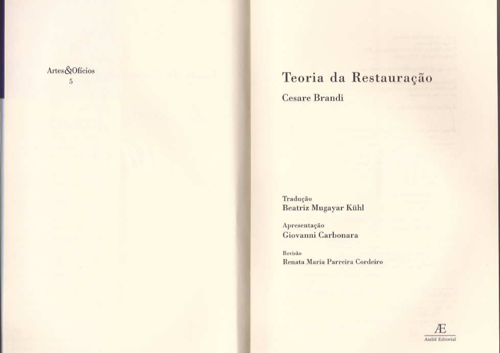 Teoria da Restauraçao - Cesare Brandi - Patrimônio e Restauro