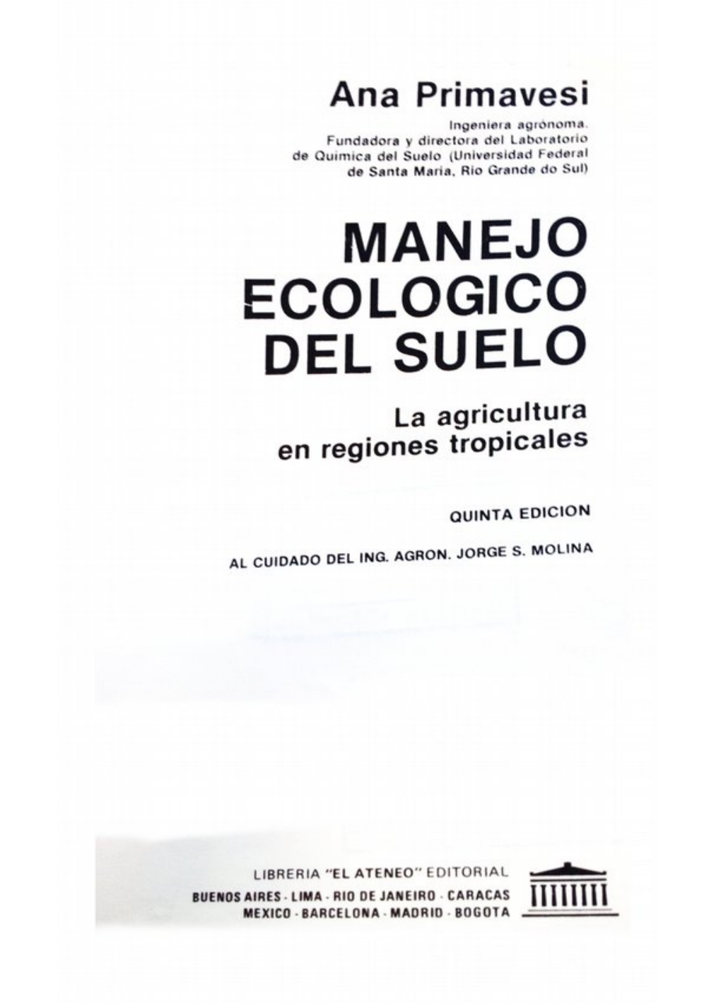 Manejo ecológico del suelo la agricultura en regiones tropicales by ...