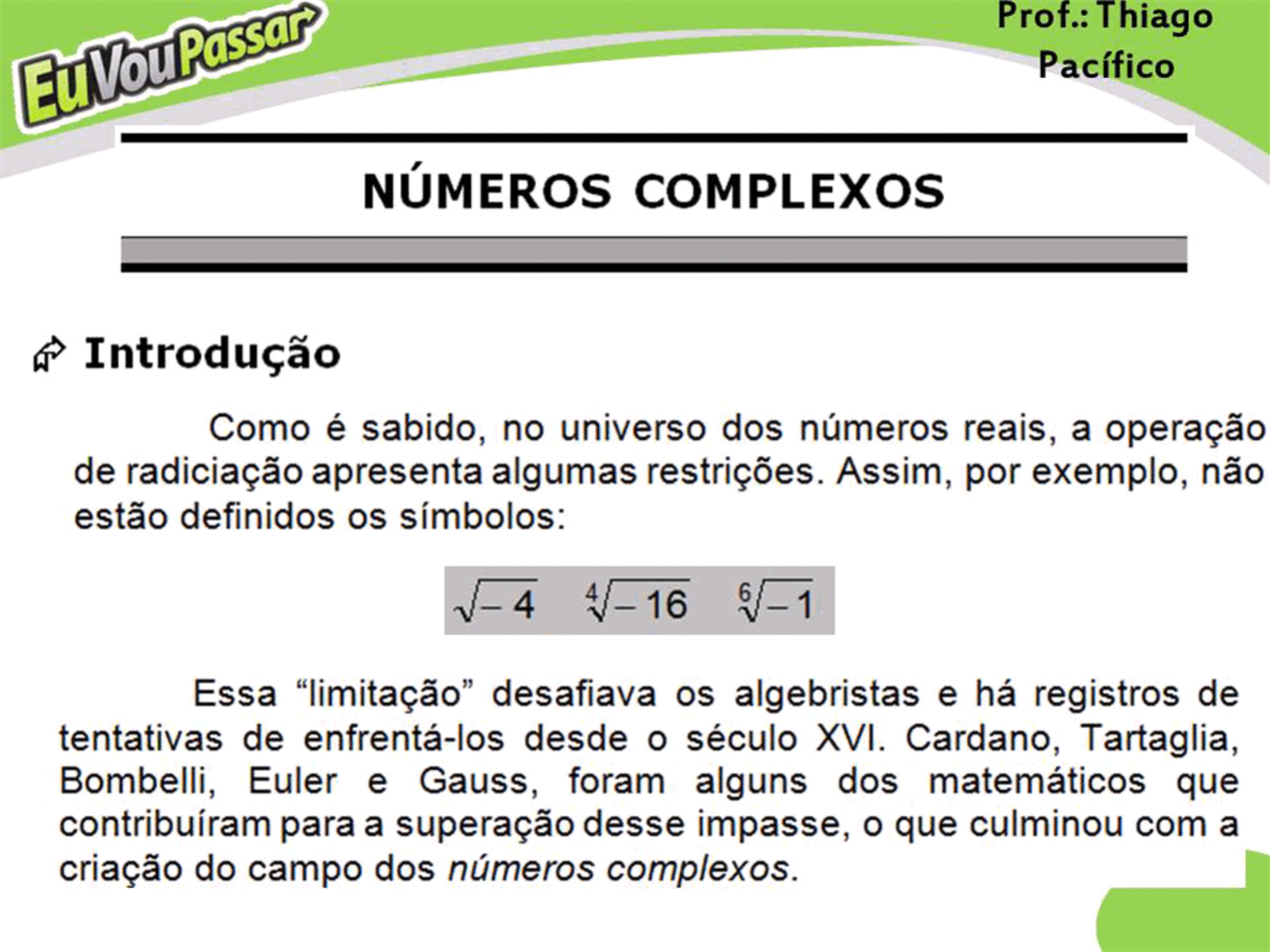 Aula 151 Conjuntos Numericos Complexos - Matemática