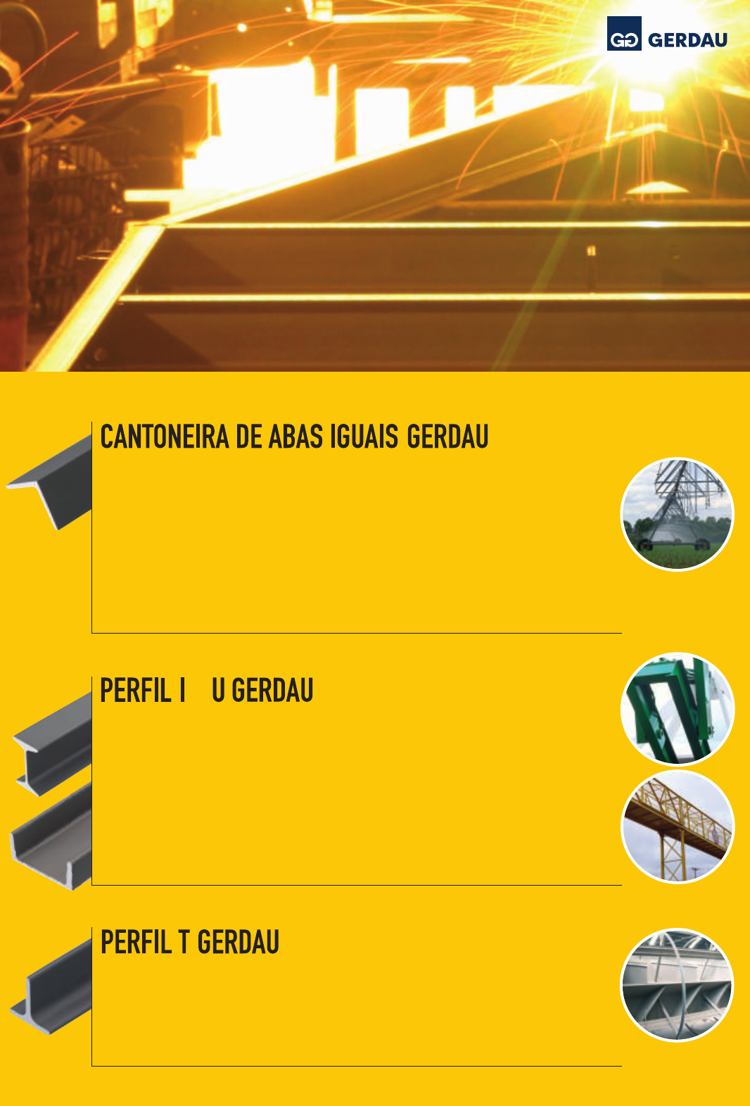 GERDAU - BARRAS E PERFIS - Estruturas Metálicas