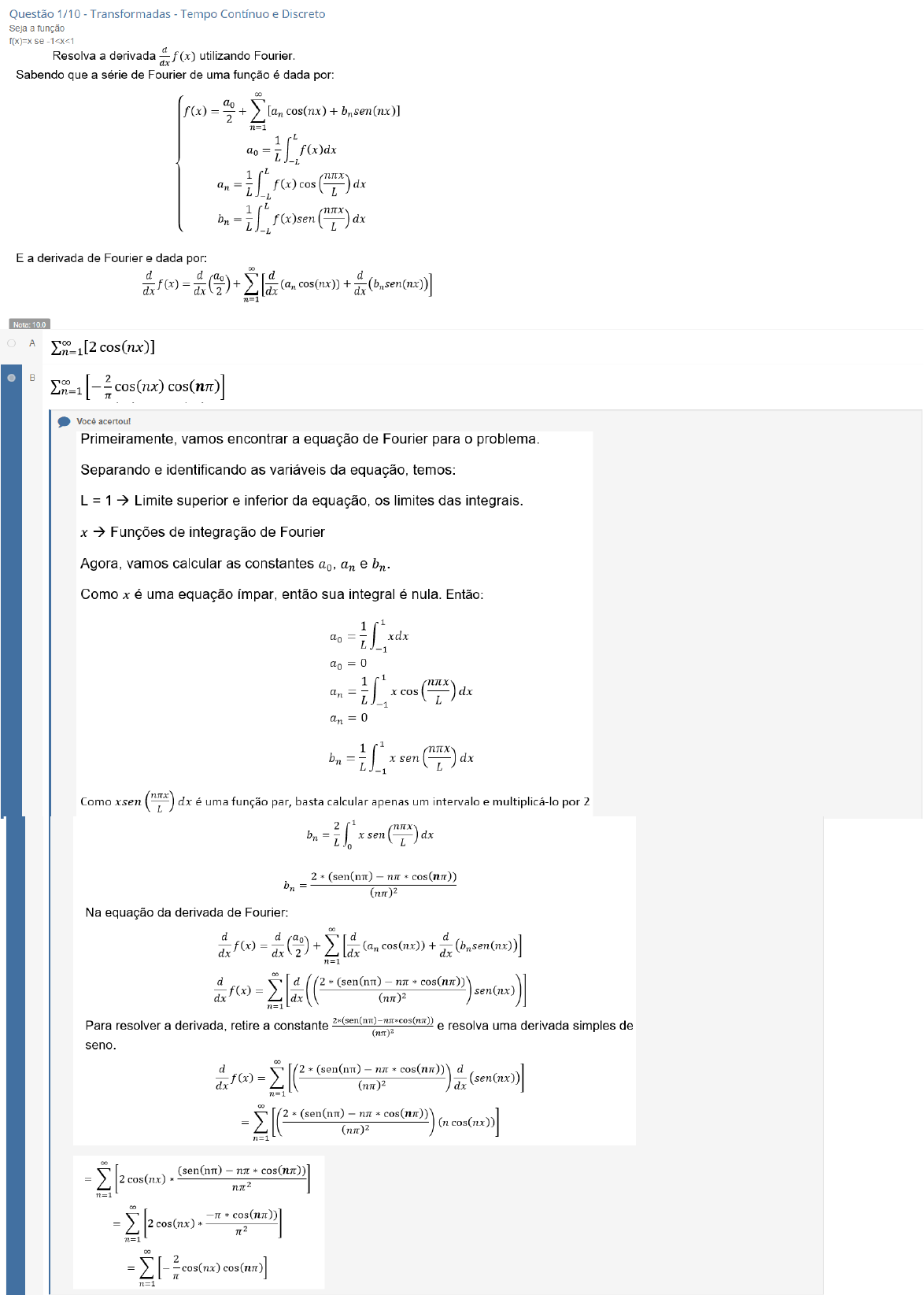 APOL2 TRANSFORMADAS - TEMPO CONTÍNUO E DISCRETO 2020 - Transformadas Tempo Continuo e Discreto