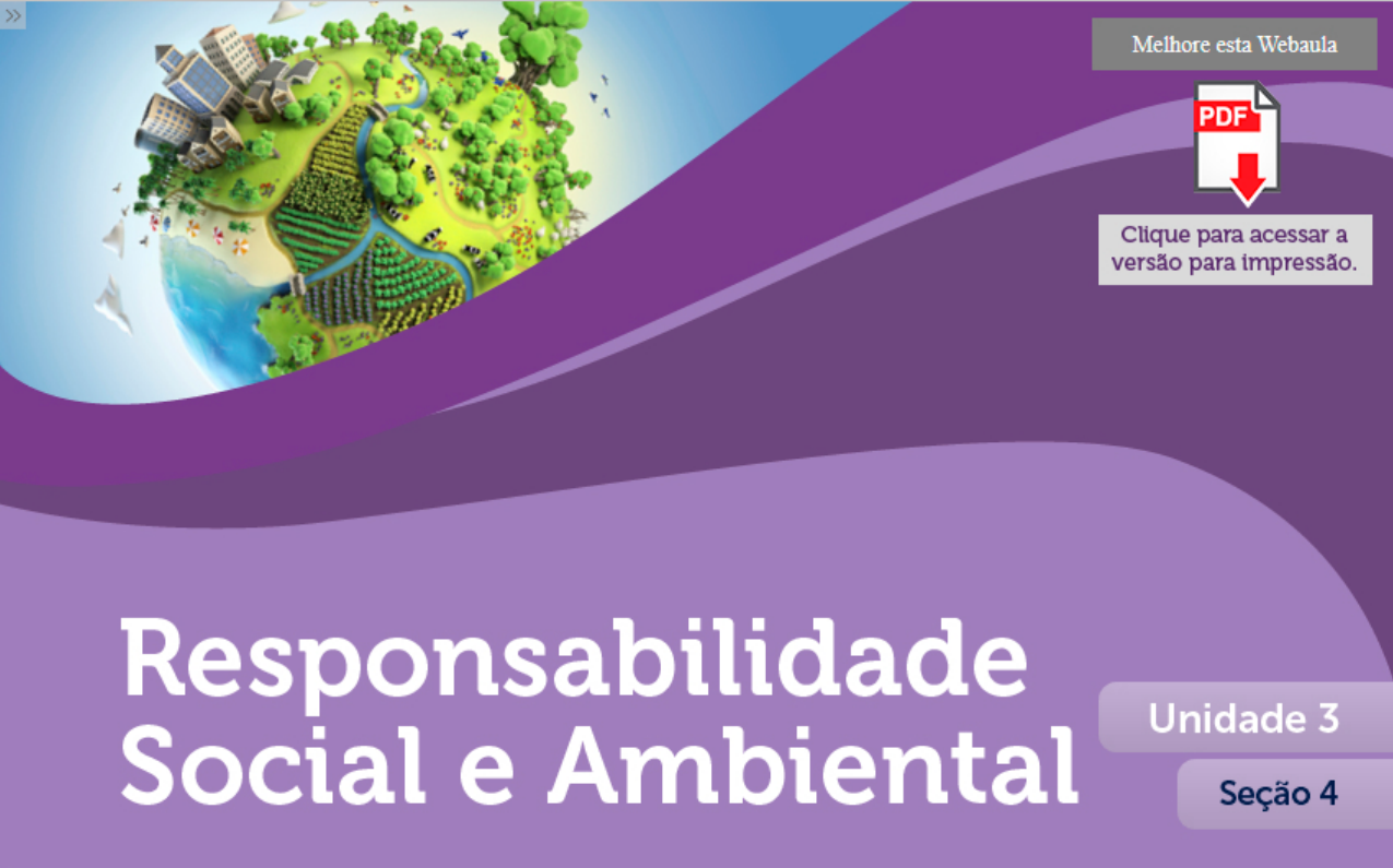 Responsabilidade Social Ambiental U3 S4 04 Responsabilidade Social E