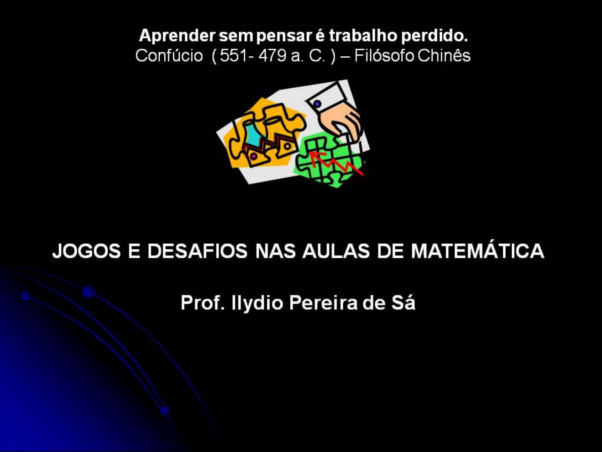 17-desafie-o-seu-raciocinio-1 - Raciocínio Lógico-quantitativo 17-desafie-o-seu-raciocinio-1 - Raciocínio Lógico-quantitativo