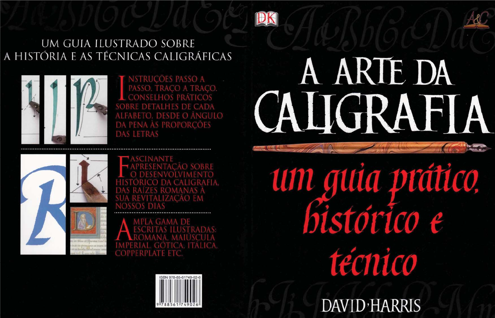 A Arte da Caligrafia - David Harris - Compacta (1) - Caligrafia
