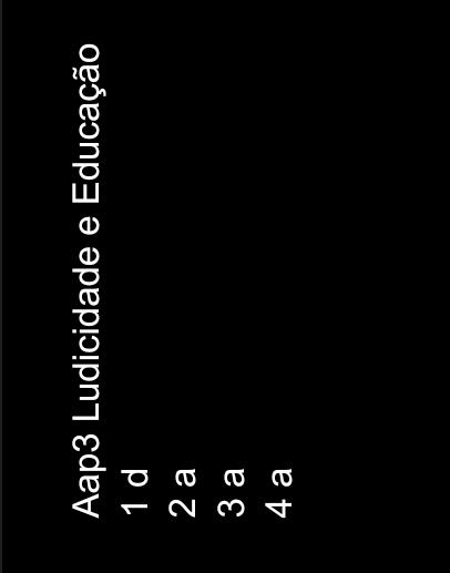 Aap3 Ludicidade e Educação - Pedagogia