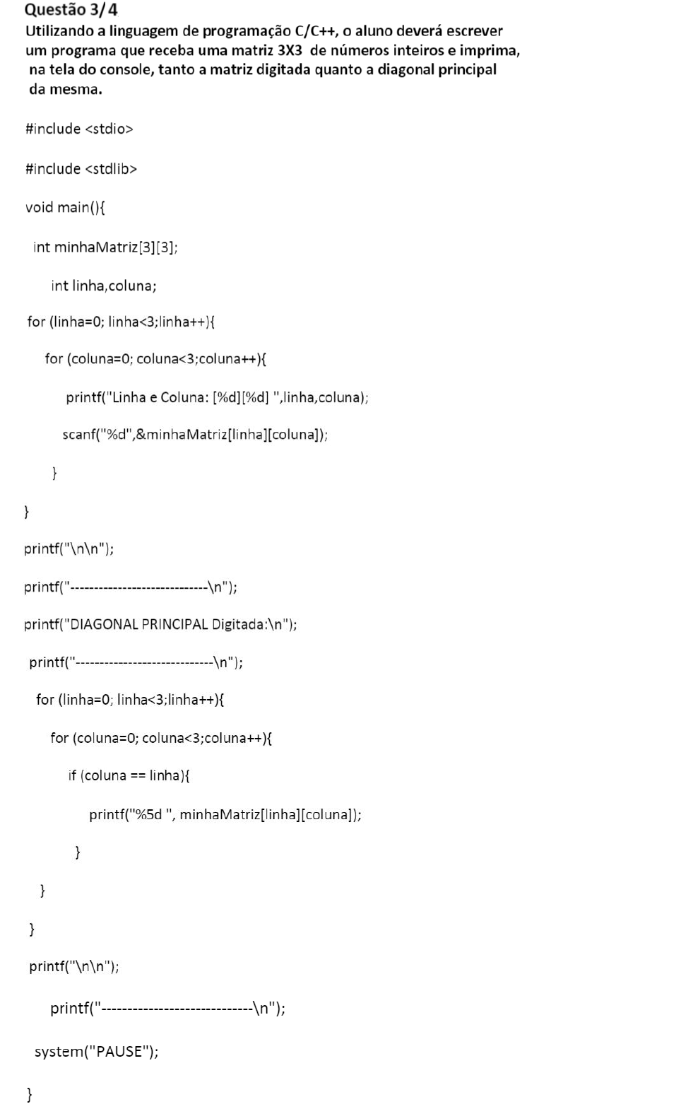 Prova Discursiva Lógica de Programação e Algoritmos - Lógica de ... Prova Discursiva Lógica de Programação e Algoritmos - Lógica de ...