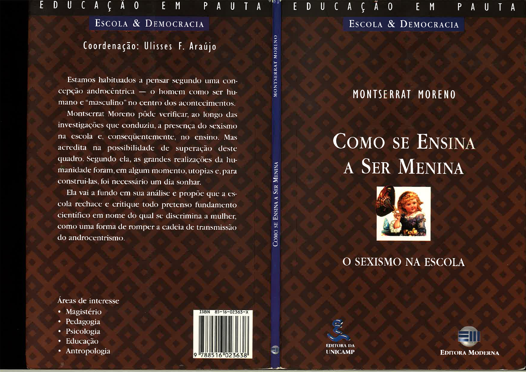 Como se ensina a ser menina - Montserrat Moreno - Didática