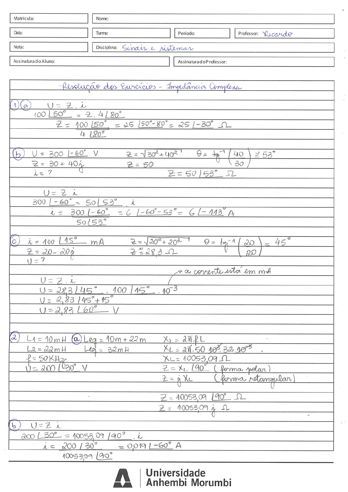 Exercicios Resolvidos Impedancia Complexa - Sinais e Sistemas