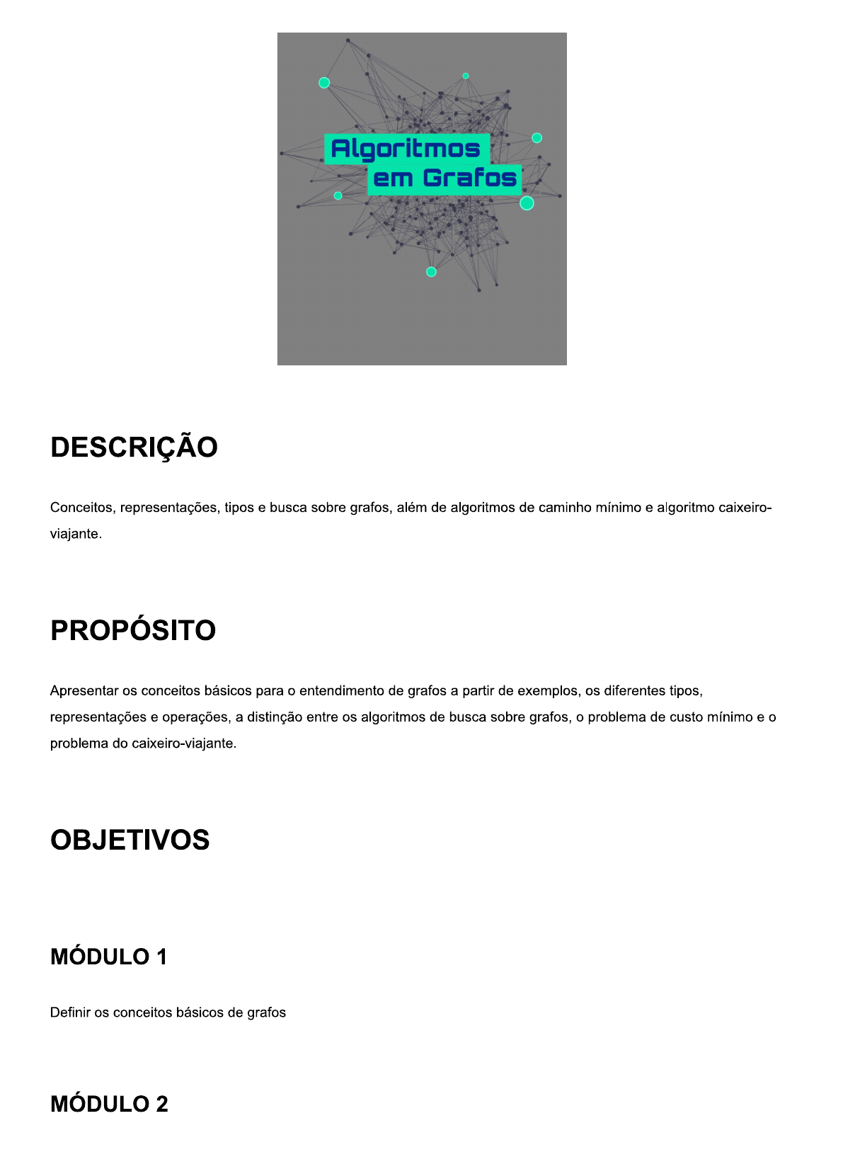 Tema 5 Algoritmos em Grafos - Algoritmos Avançados e Aplicações Tema 5 Algoritmos em Grafos - Algoritmos Avançados e Aplicações