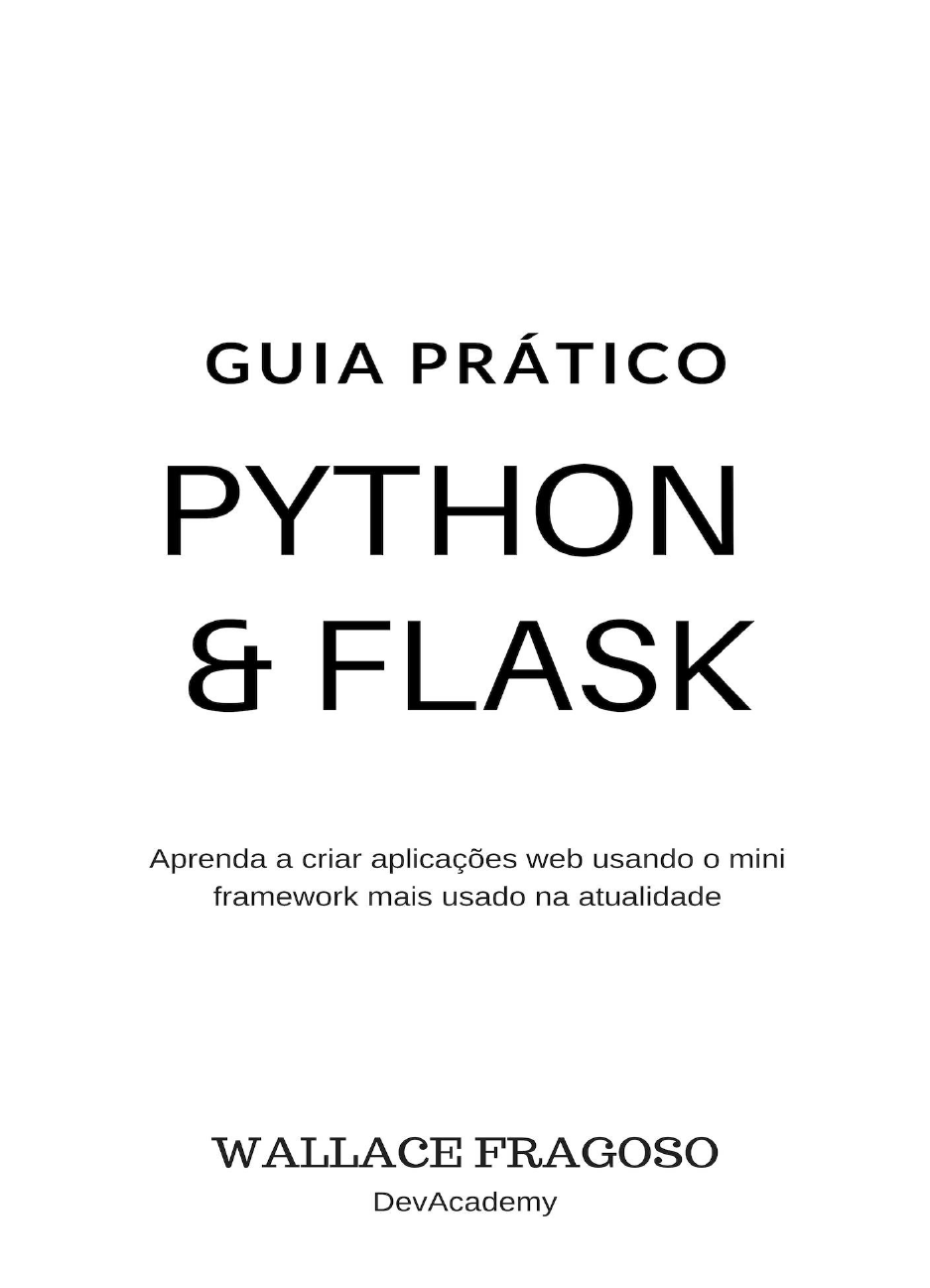 Guia PrÁtico Python E Flask Programação Orientada A Objetos