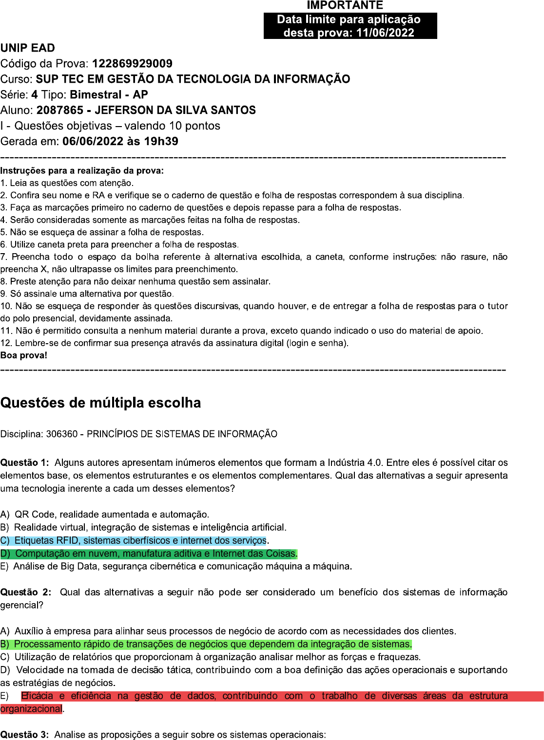 prova principio de sistemas de informação ti unip 2022 - Princípios de ...