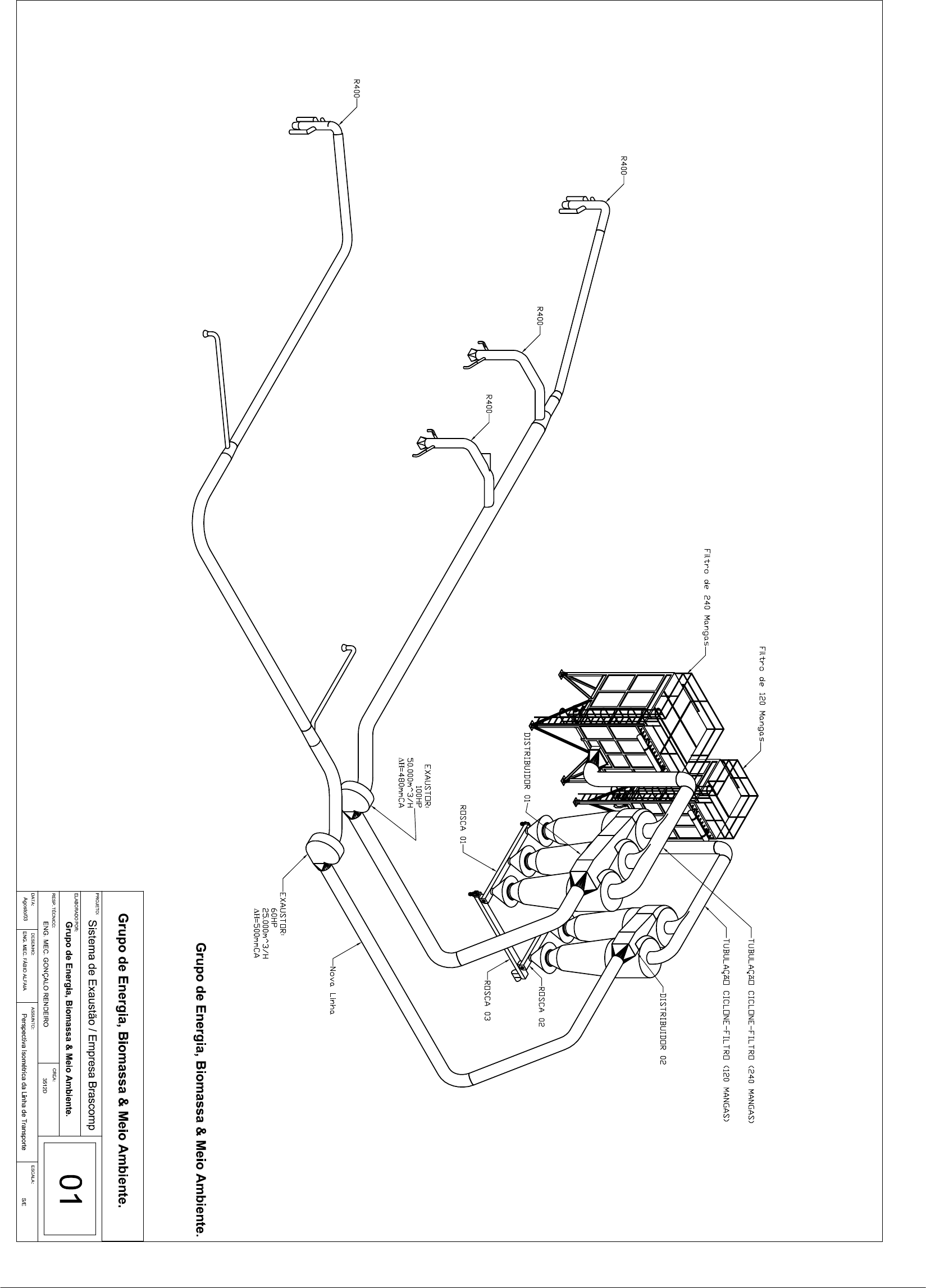 Desenho Técnico C Documents and Settings SISTEMA DE EXAUSTÃO CAD SISTEMA D - Desenho Técnico I