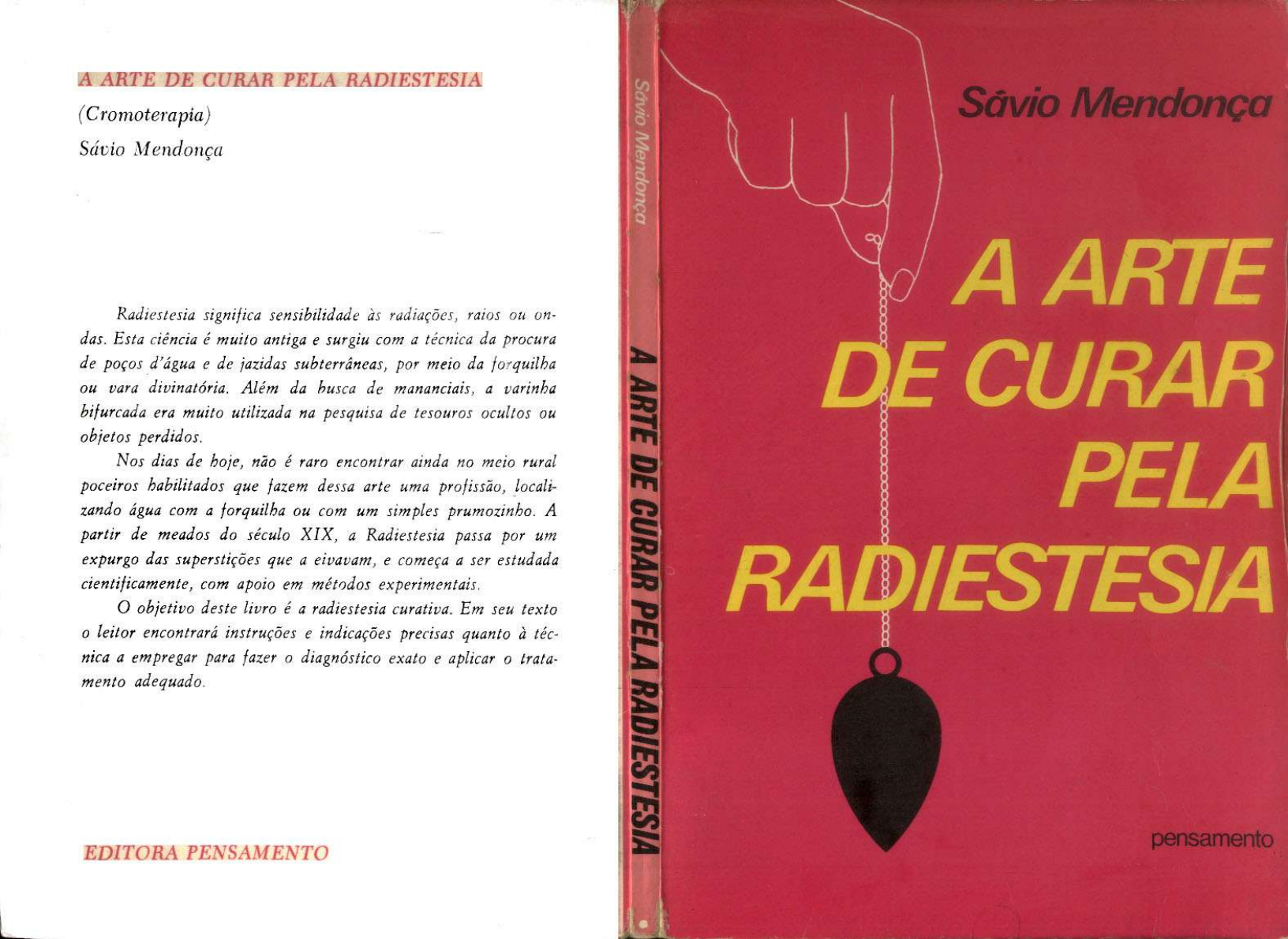 A Arte de Curar pela Radiestesia - Radiestesia