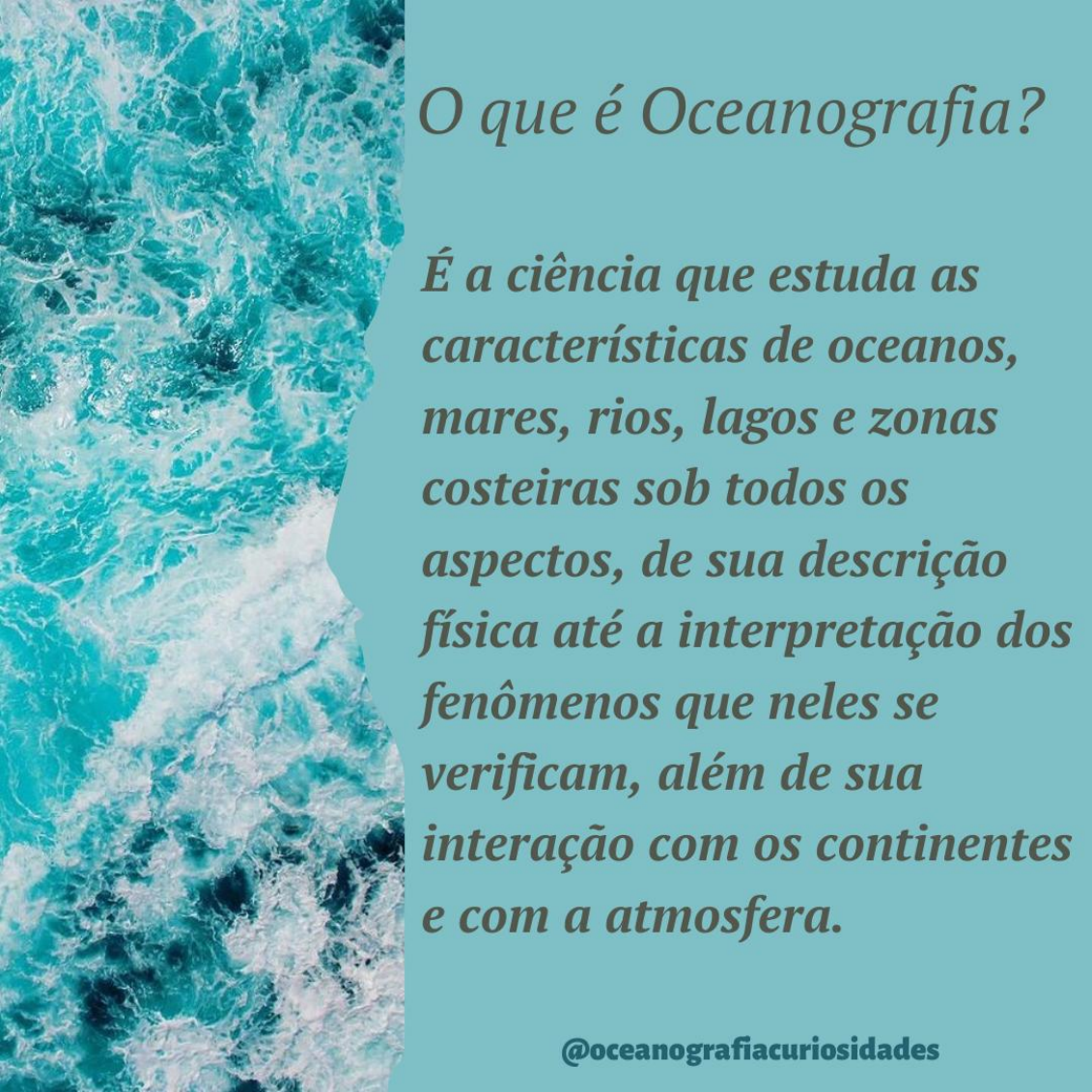 O que é Oceanografia? - Oceanografia